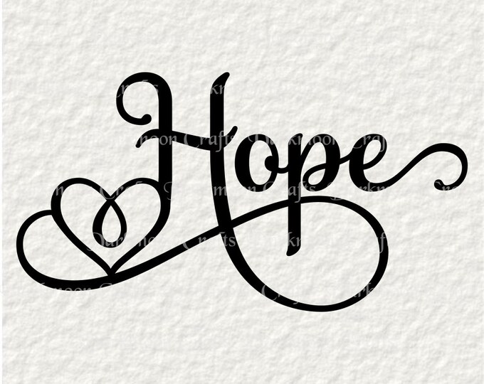 Hope, Svg, Png, Pdf, Inspirational Saying, Instant Download, Cut File ...