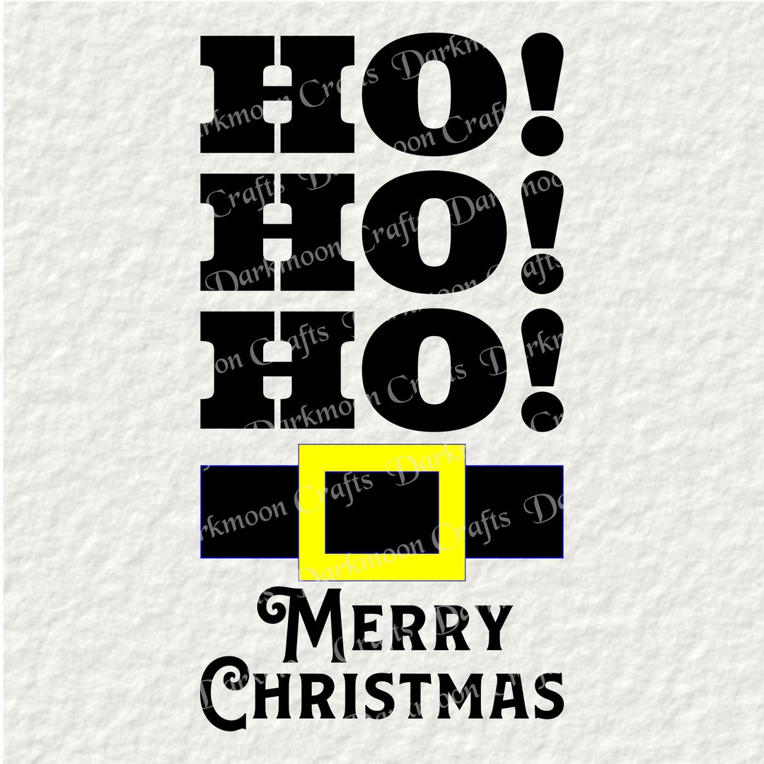 Ho Ho Ho Merry Christmas svg, Png, Pdf Cut File - Etsy