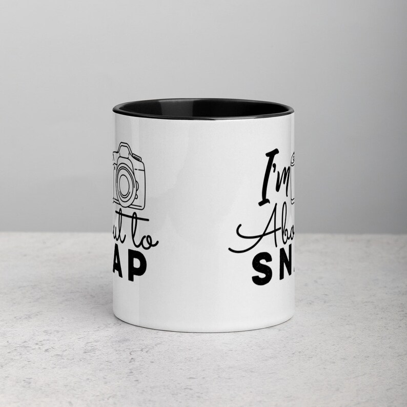 Photography Mugs, Photographer Camera Lens, I'm About to Snap Mug ...