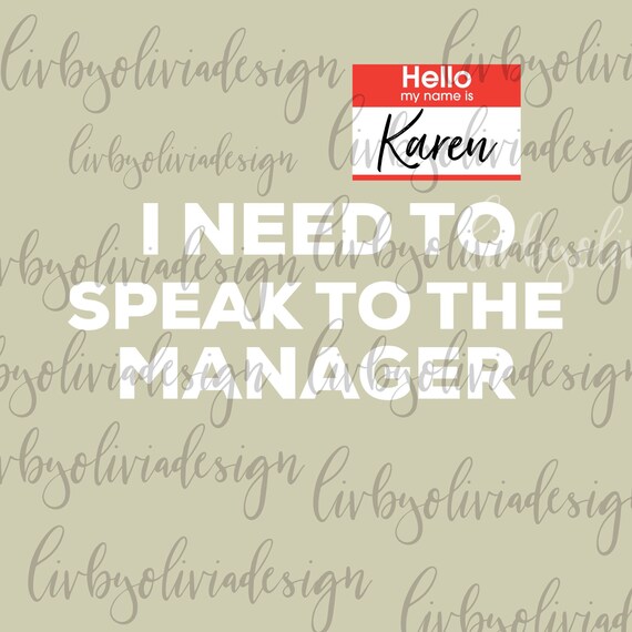 Hello My Name is Karen Png - Etsy