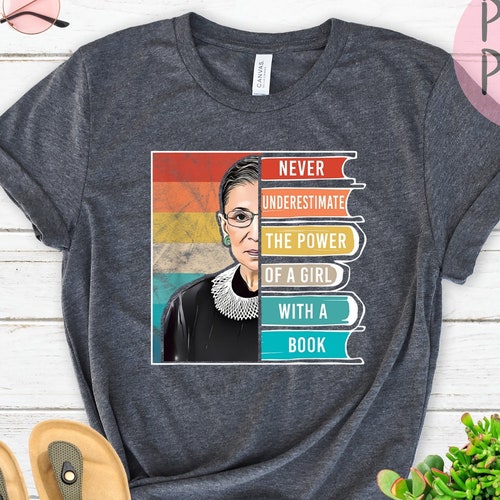 RBG Quote Never Underestimate the Power of a Girl With a | Etsy