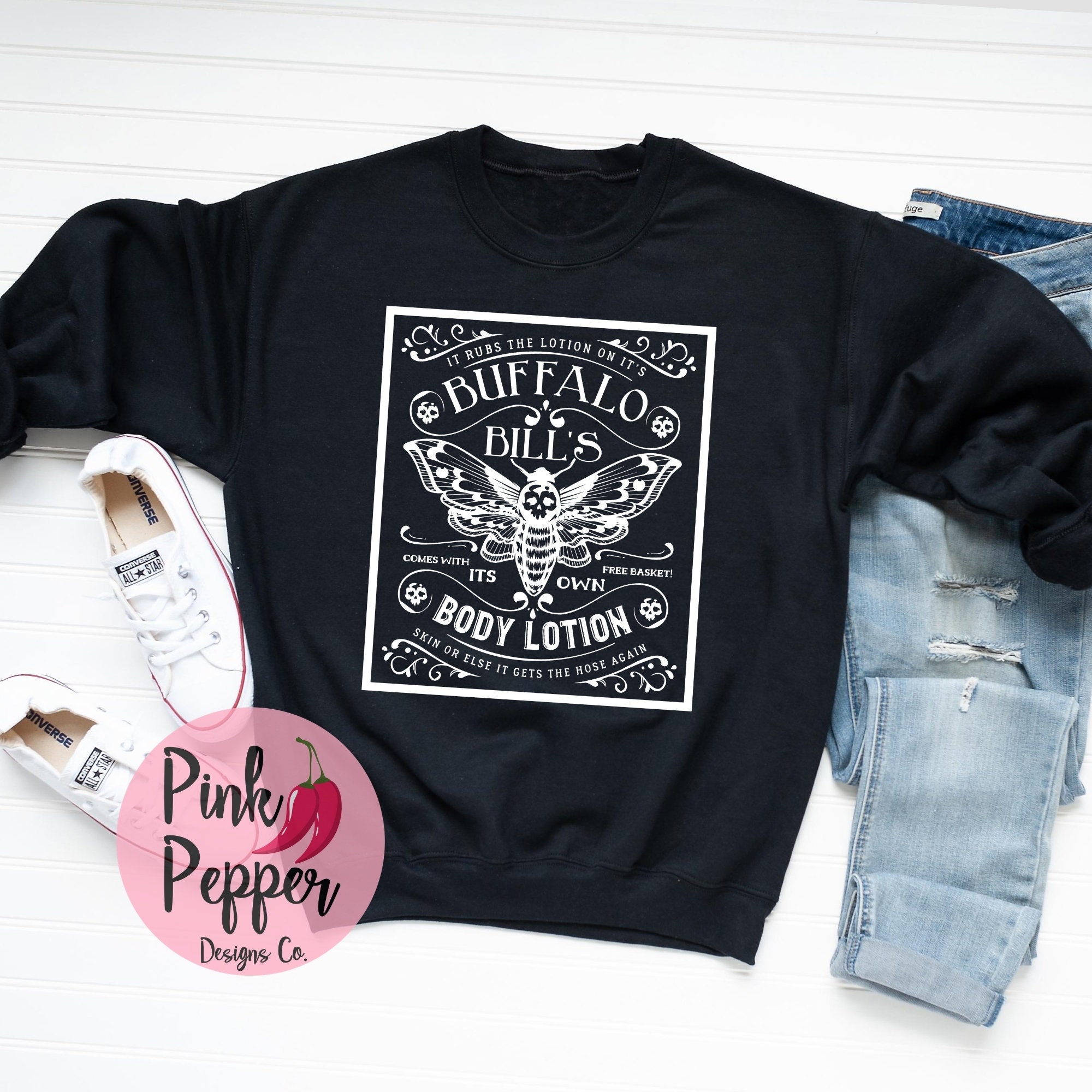 Creepy Funny Buffalo Bill's Lotion sweatshirt Halloween | Etsy