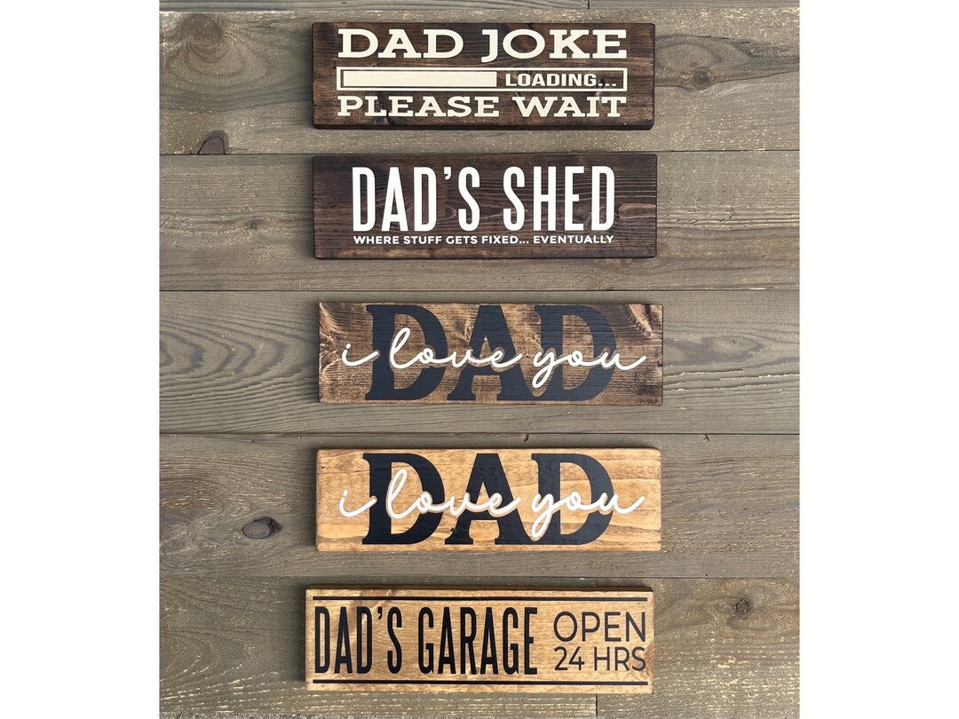 Fathers Day Signs, Dad I Love You Sign, Fathers Day Gift, Dads Gift ...