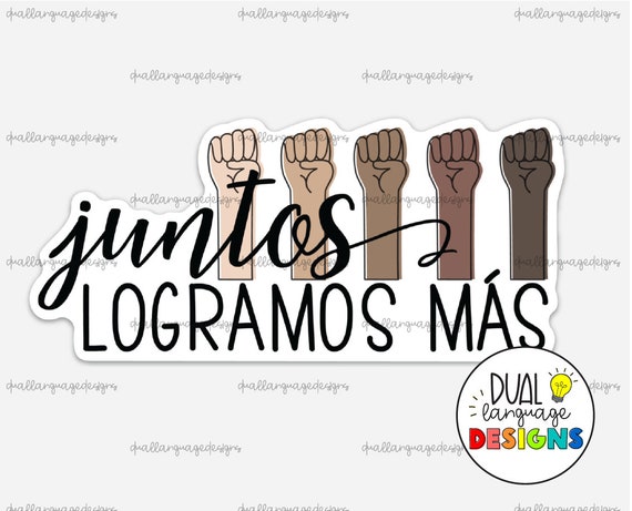 Juntos logramos más High Quality Vinyl Sticker Spanish | Etsy