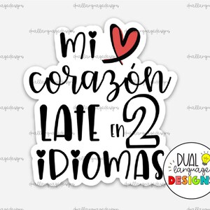 Mi Corazón Late | Spanish Teacher | Die Cut Vinyl Sticker | Spanish ...