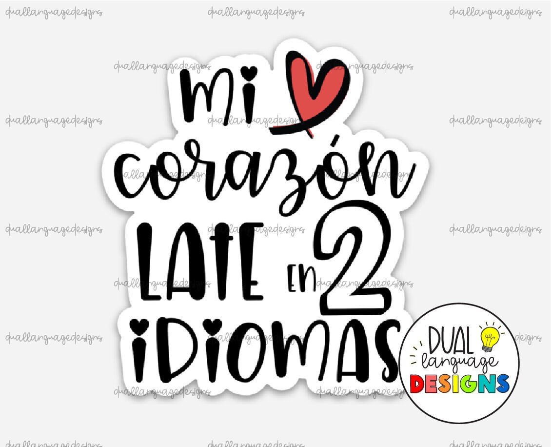 Mi Corazón Late | Spanish Teacher | Die Cut Vinyl Sticker | Spanish ...