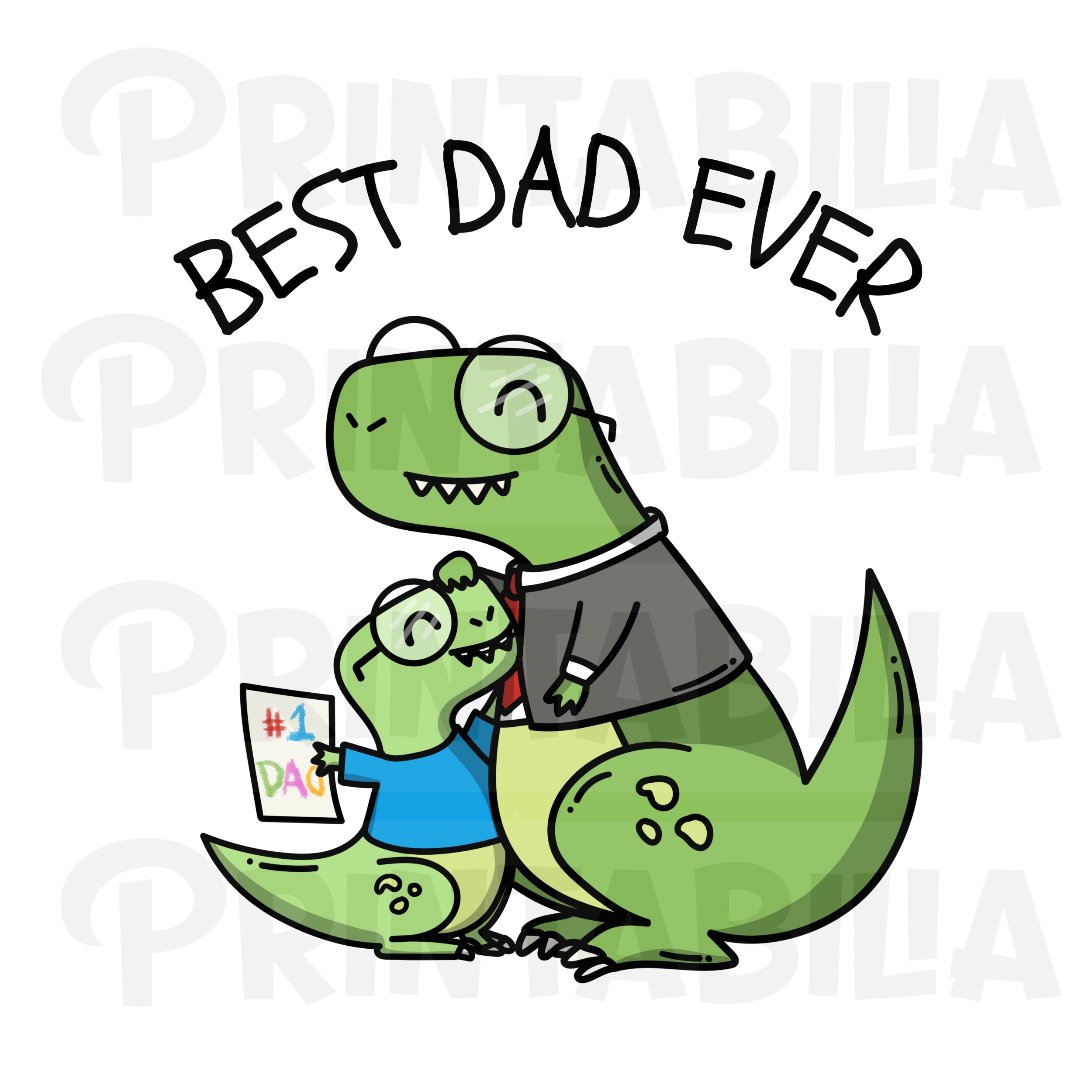 Dinosaur PNG, T-rex Best Dad Ever PNG, Son and Dad, Instant Download ...