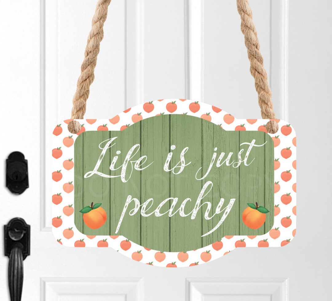 Life is Just Peachy Png, Instant Download, Sublimation Graphics ...