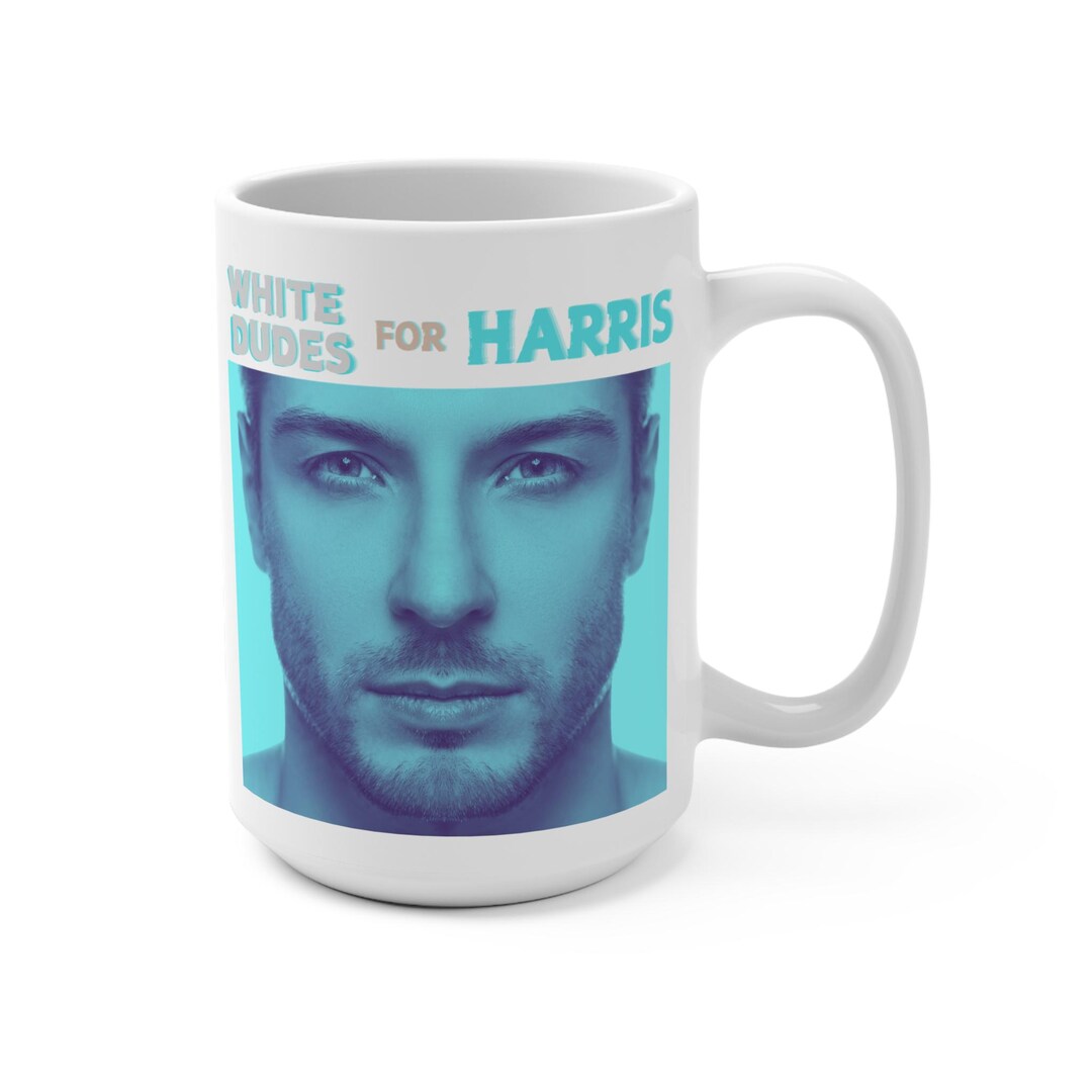 White Dudes for Harris Mug, Kamala Harris 2024 Coffee Mug - Etsy