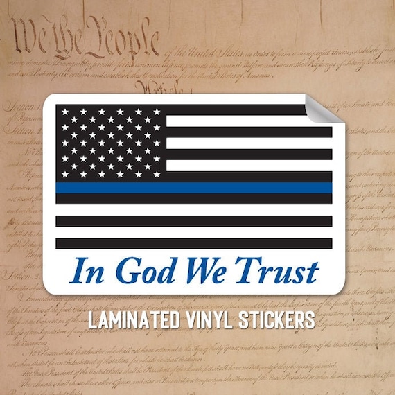 Blue Line Flag Sticker In God We Trust Flag Sticker USA | Etsy