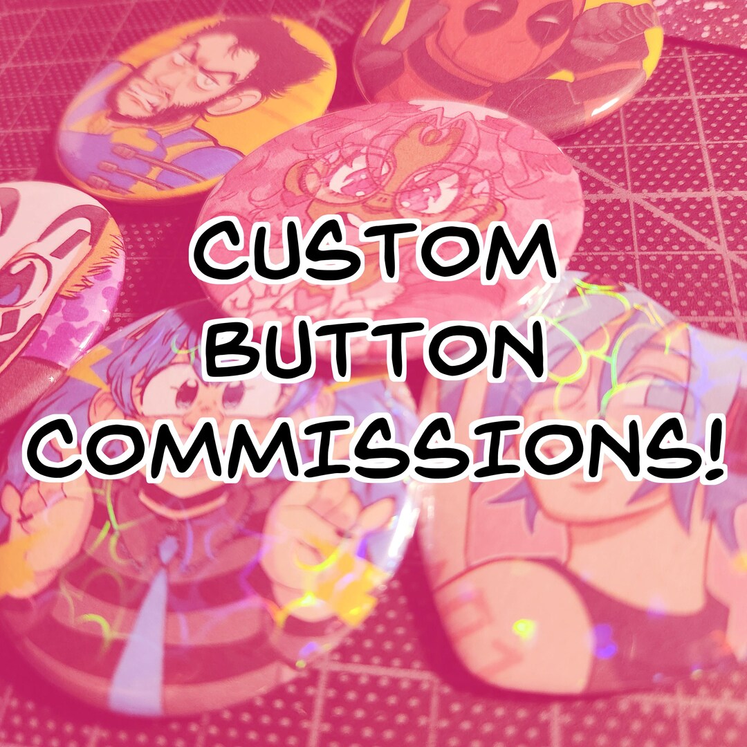 Custom Button Commission! - Etsy