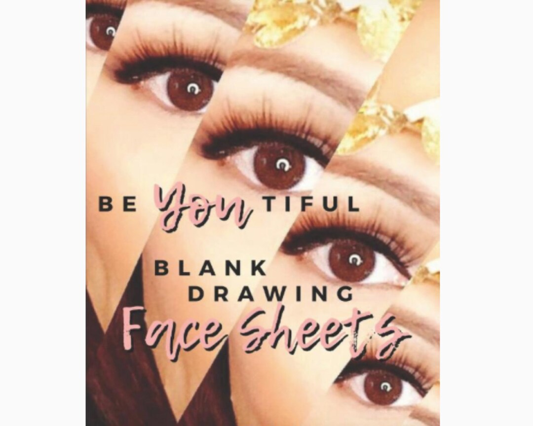 Makeup Artists Blank Makeup Face Chart Sheets - Beyoutiful Blank Makeup ...