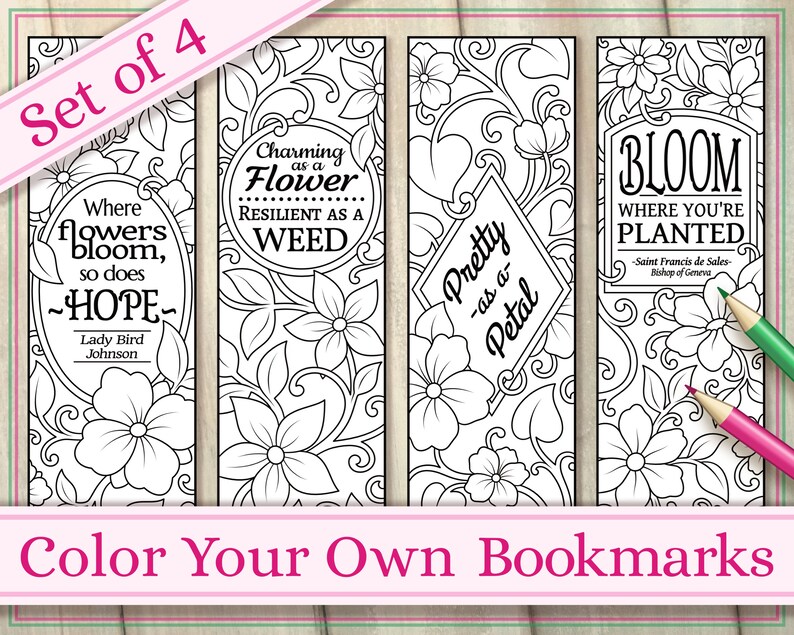 Color Your Own Bookmarks Set of 4 Printable Flower Quote - Etsy