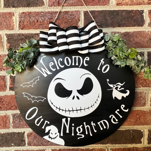 Welcome to Our Nightmare Sign - Etsy