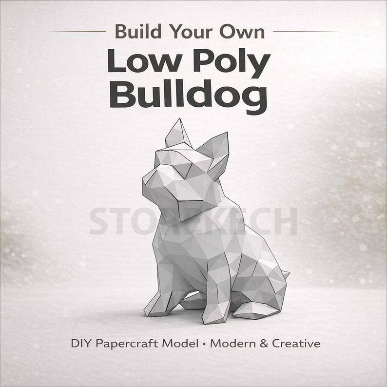 Low Poly Bulldog Papercraft | DIY Dog Model, Modern Decor (printable ...