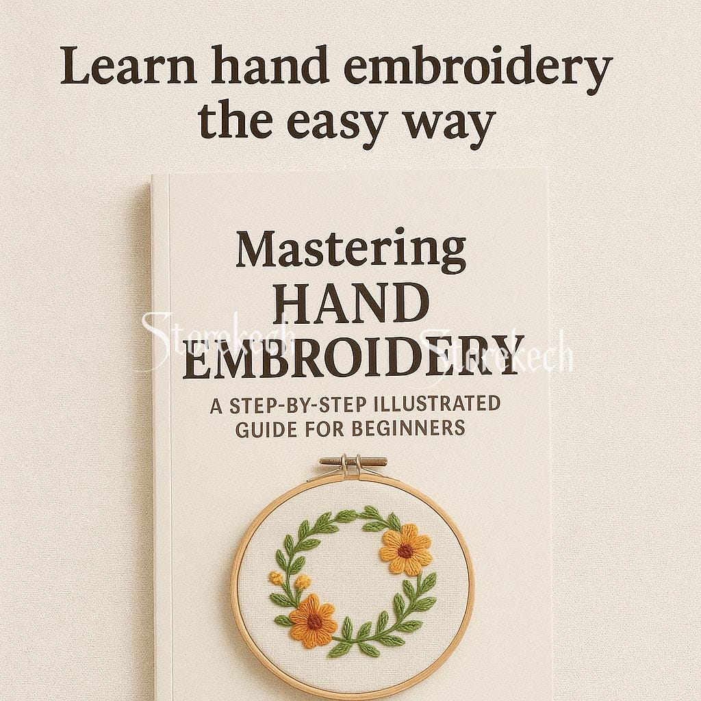 Mastering Hand Embroidery Book | Step-by-step Guide for Beginners ...