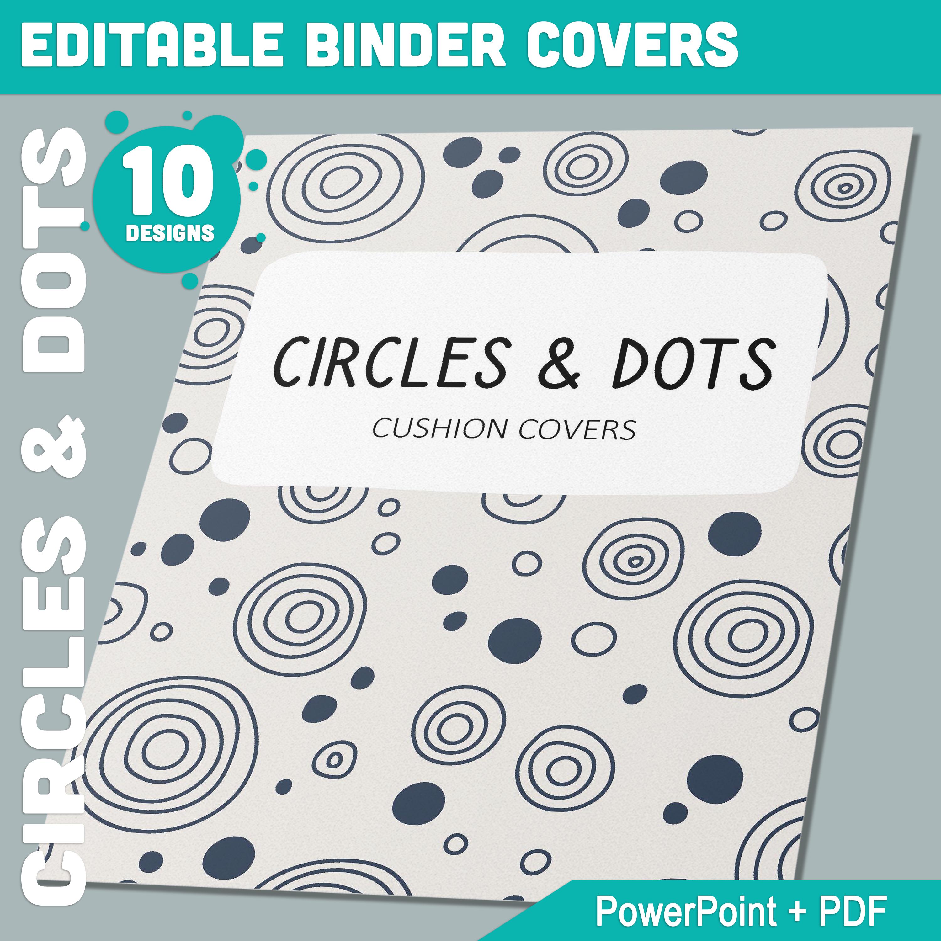 10 Editable Circles and Dots Binder Covers, Includes 1, 1.5, 2 Spines ...