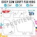Easy Cow Craft for Kids : Color, Cut, and Glue, a Fun Activity for Pre ...