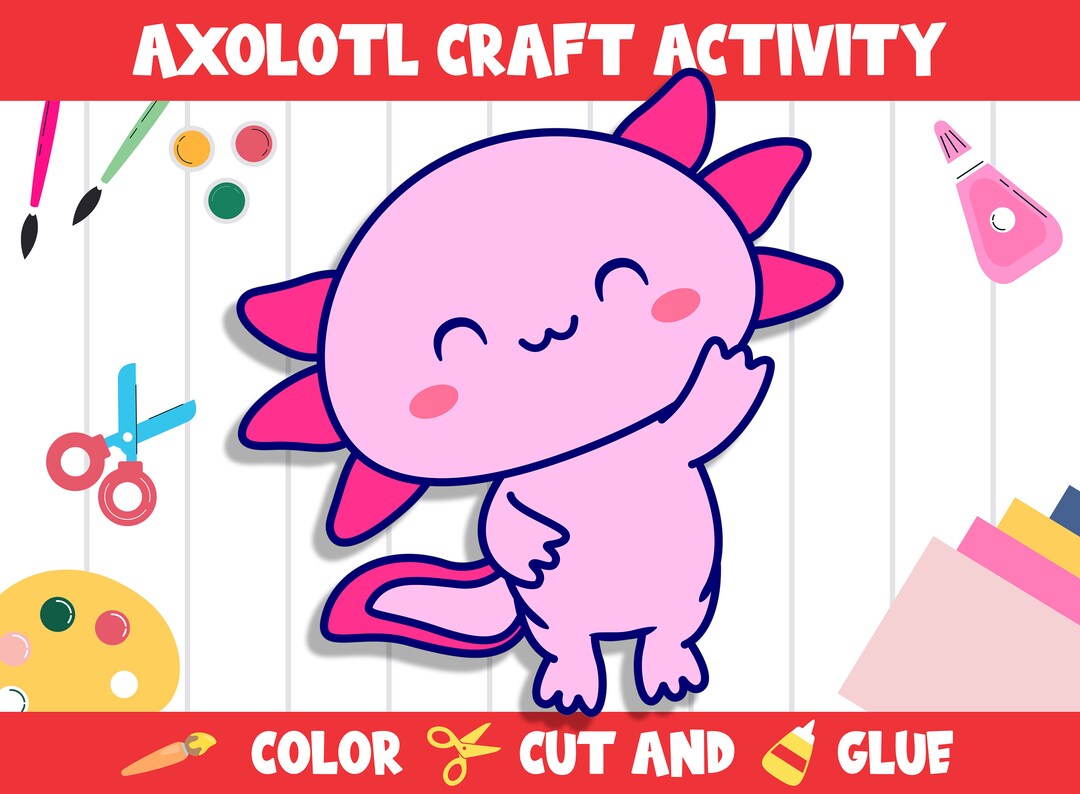 Cute Axolotl Craft Activity - Color, Cut, and Glue for Prek to 2nd ...