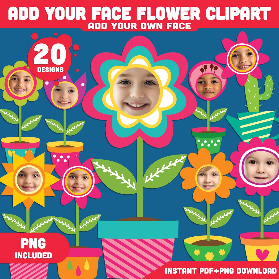 Add Your Face Flower Clipart Templates: Create a Personalized Spring ...