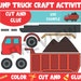 Dump Truck Craft Activity Color, Cut, and Glue for Prek to 2nd Grade ...