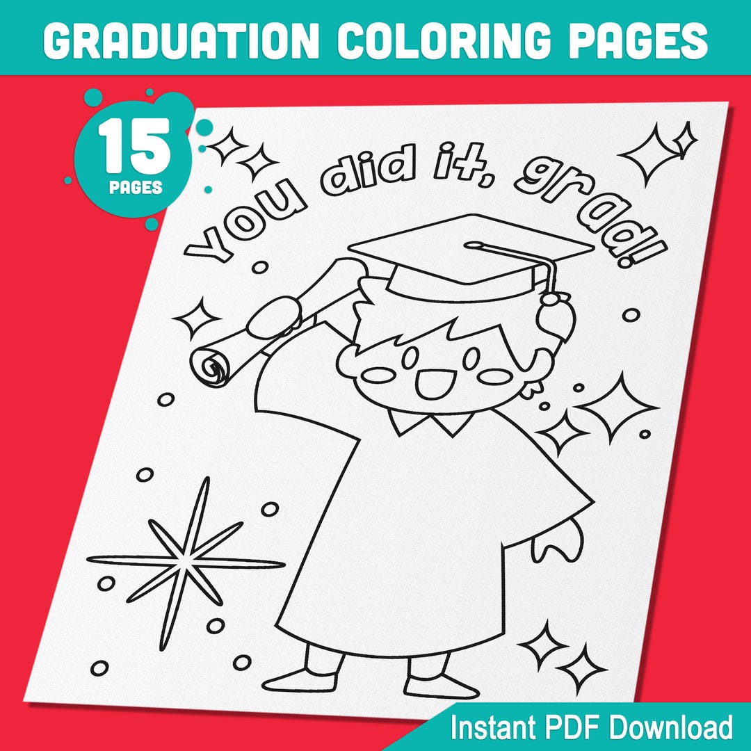Graduation Coloring Pages – Fun End of Year Activity for Kids With ...
