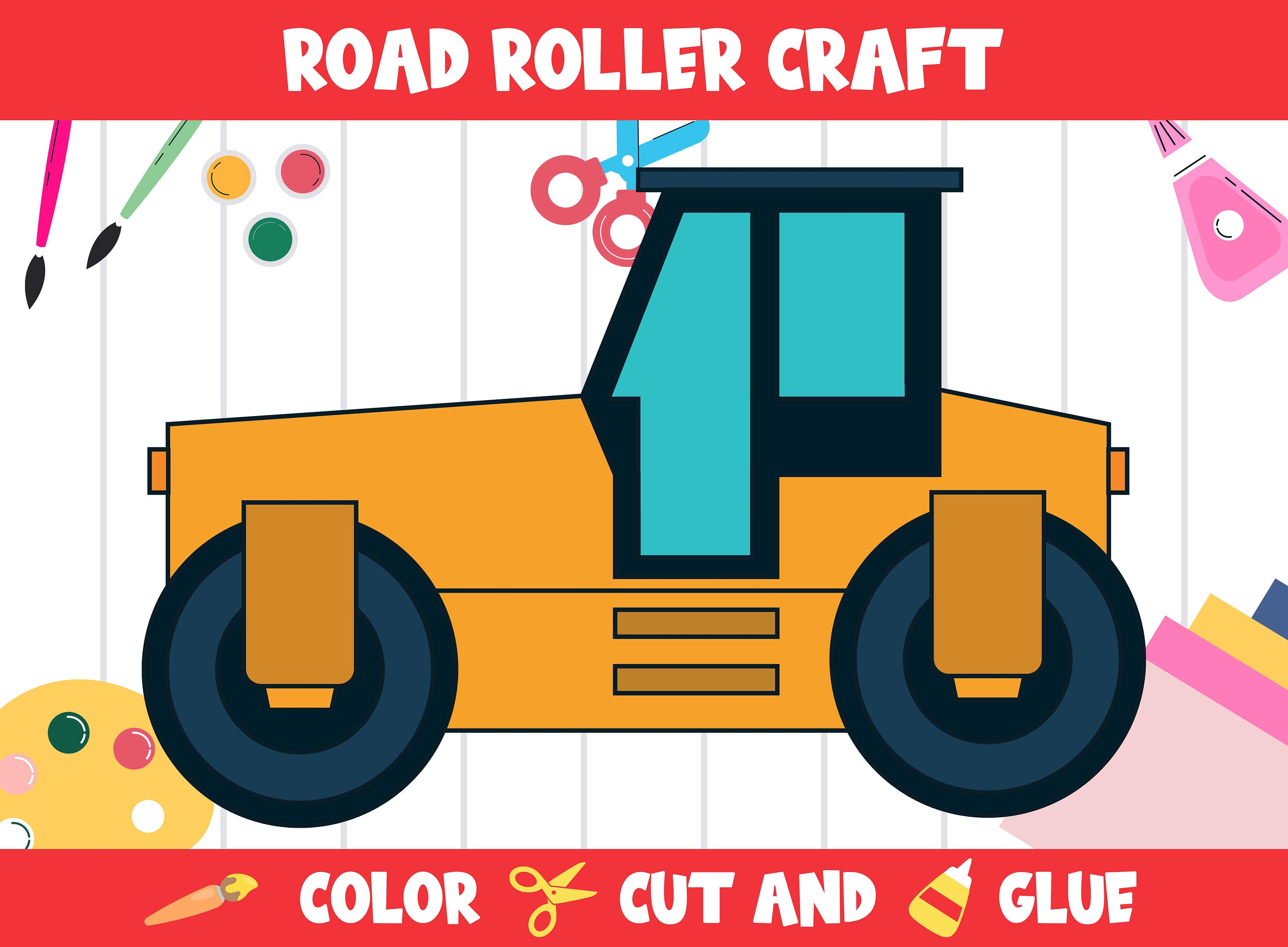 Road Roller Craft Activity - Color, Cut, and Glue for Prek to 2nd Grade ...