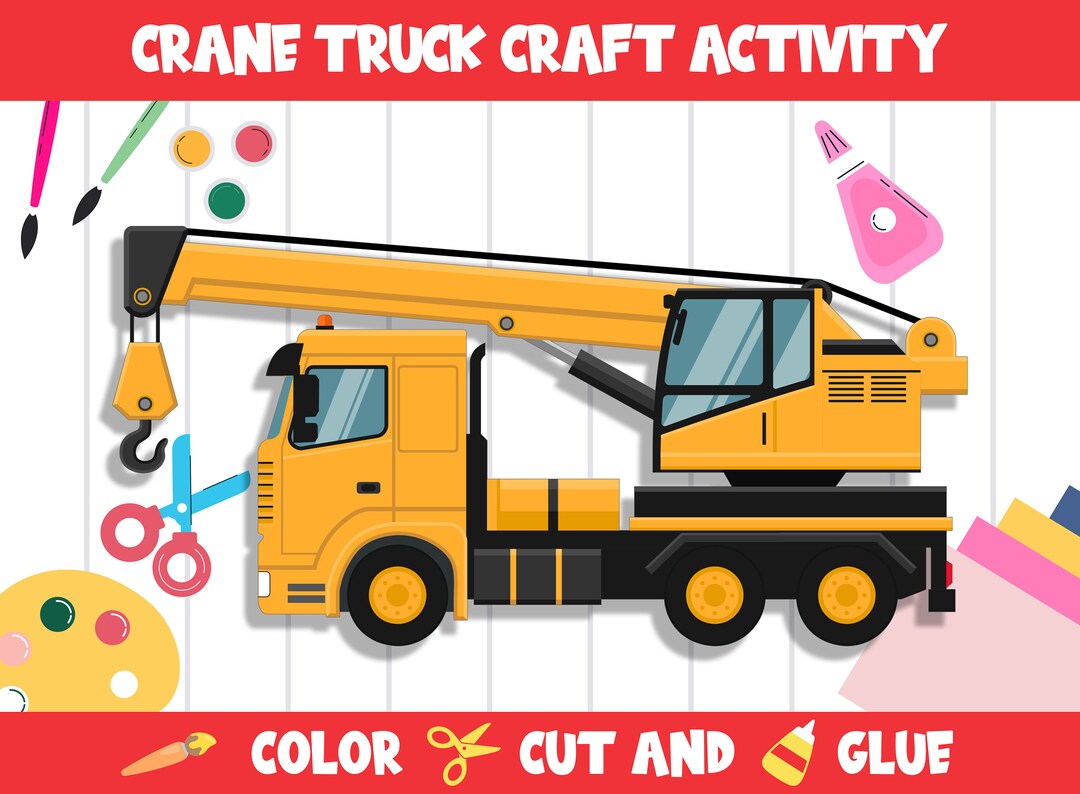 Construction Vehicle Craft Activity - Crane Truck : Color, Cut, and ...