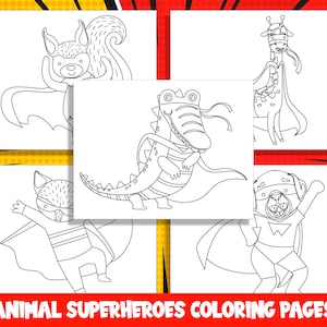 Animal Superheroes Coloring Pages: 20 Epic Designs for Kids With Fun ...
