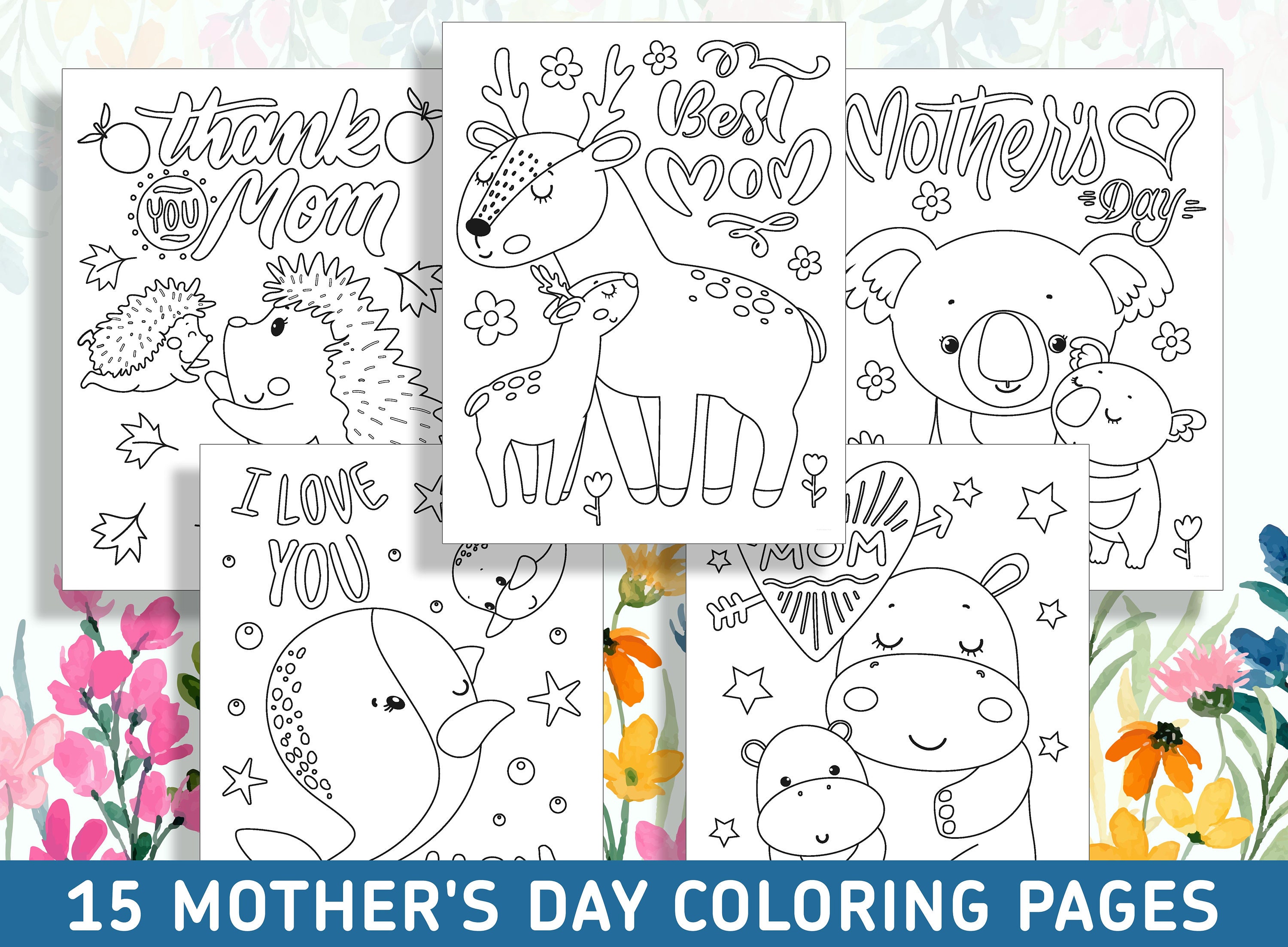 15 Heartwarming Mother's Day Coloring Pages to Show Mom Your Love, PDF ...
