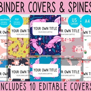 10 Editable Axolotl Binder Covers, Includes 1", 1.5", 2" Spines ...