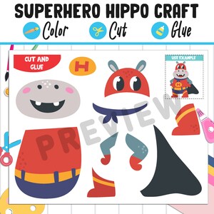 Superhero Hippopotamus Craft : Color, Cut, and Glue, a Fun Activity for ...