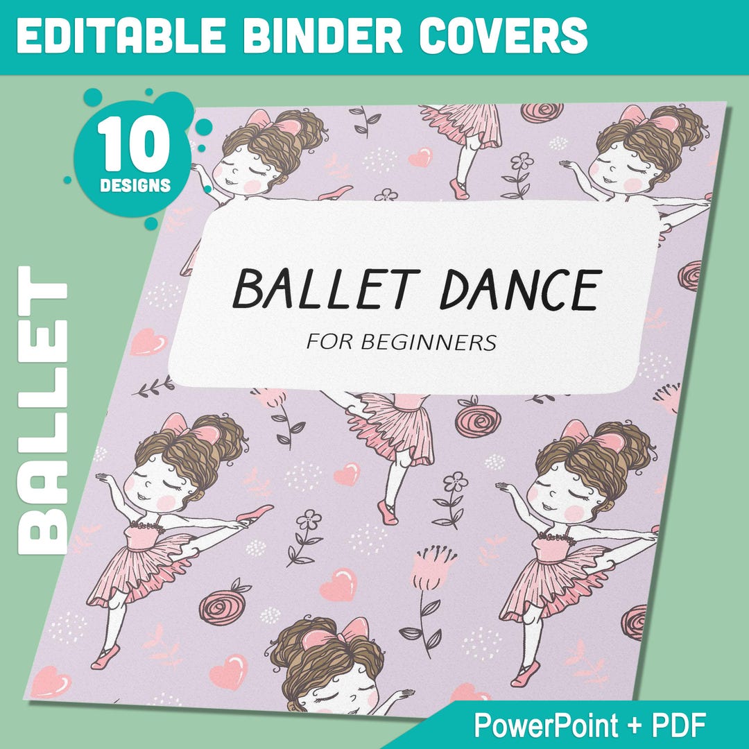 10 Editable Ballet Binder Covers, Includes 1, 1.5, 2 Spines, Available ...