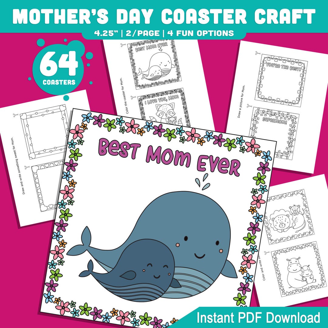 Celebrate Mother's Day With 64 Printable 4.25" Tile Coasters for Kids ...