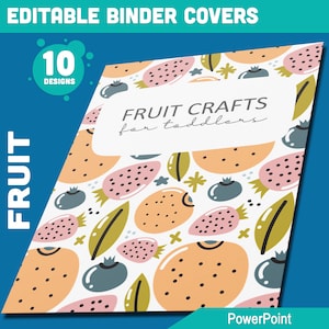 Powerpoint Binder Covers, 10 Printable/editable Fruit Binder ...