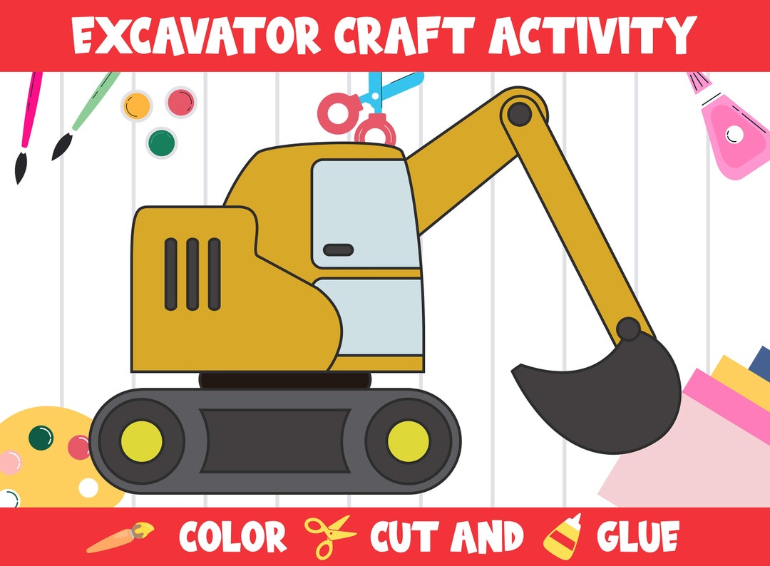 Excavator Craft Activity - Color, Cut, and Glue for Prek to 2nd Grade ...
