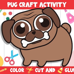 Cute Pug / Dog Craft Activity - Color, Cut, and Glue for Prek to 2nd ...