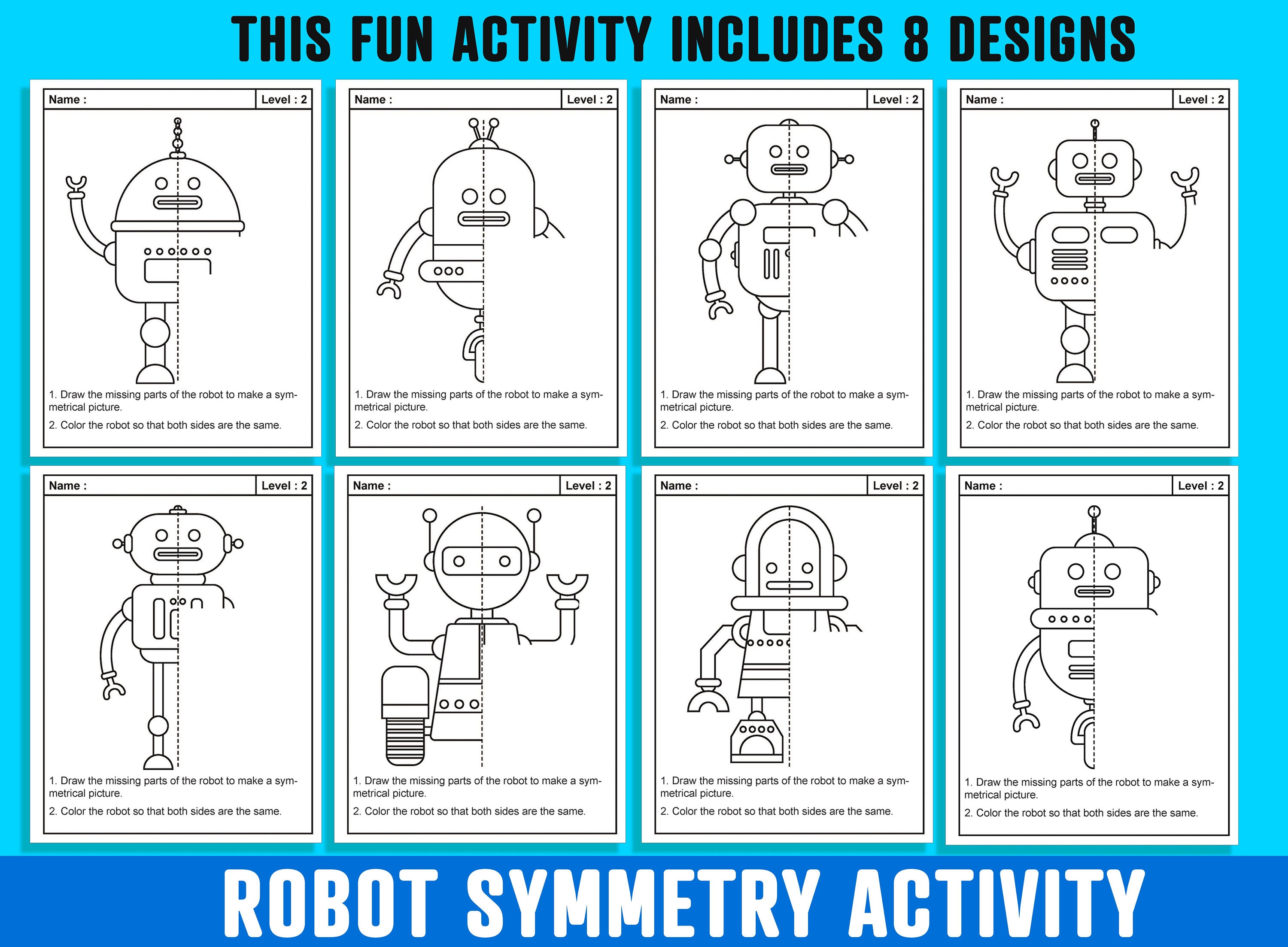 Robot Symmetry Worksheet, Robot Theme Lines of Symmetry Activity, 24 ...