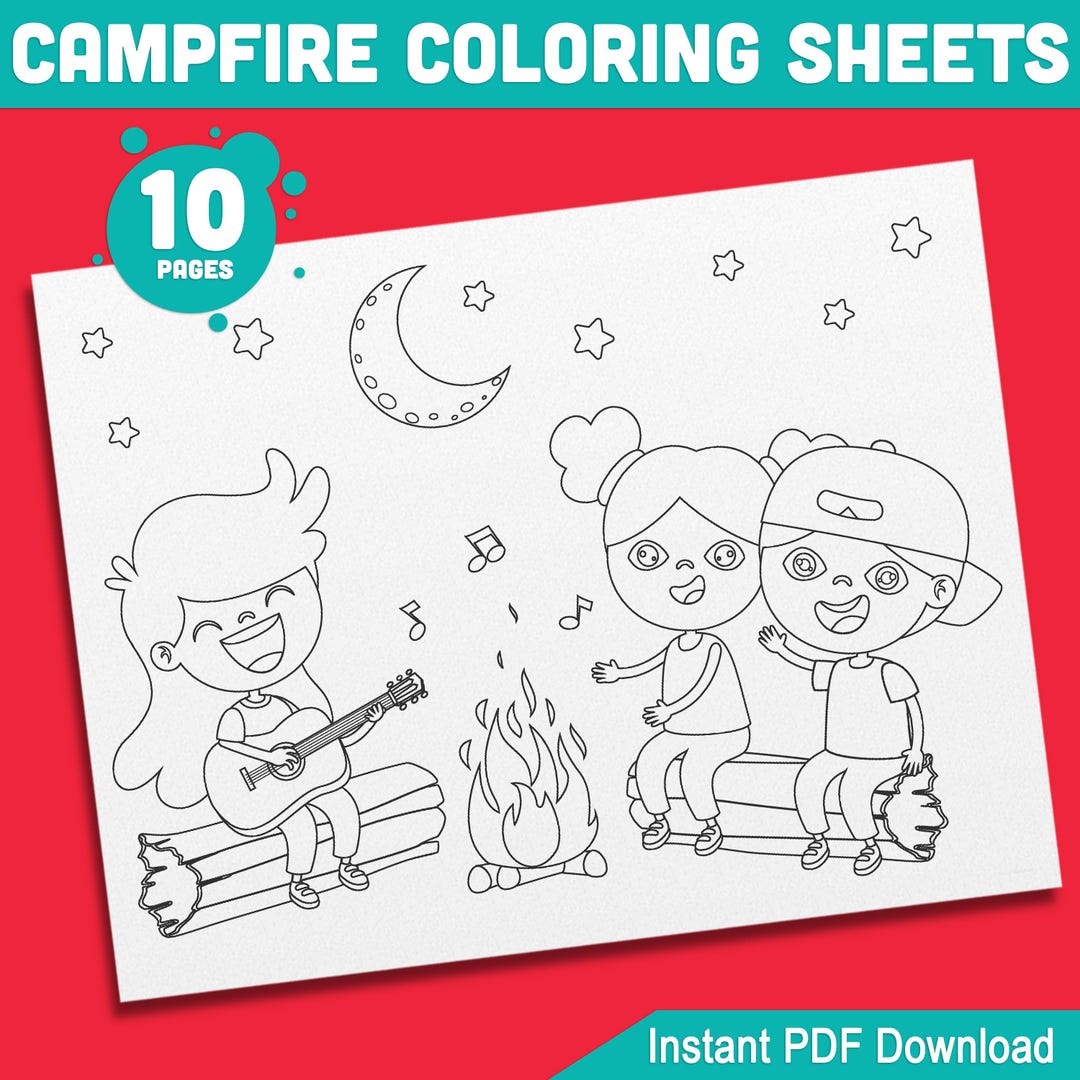 Campfire Coloring Sheets for Kids: 10 Fun Printable Pages With ...
