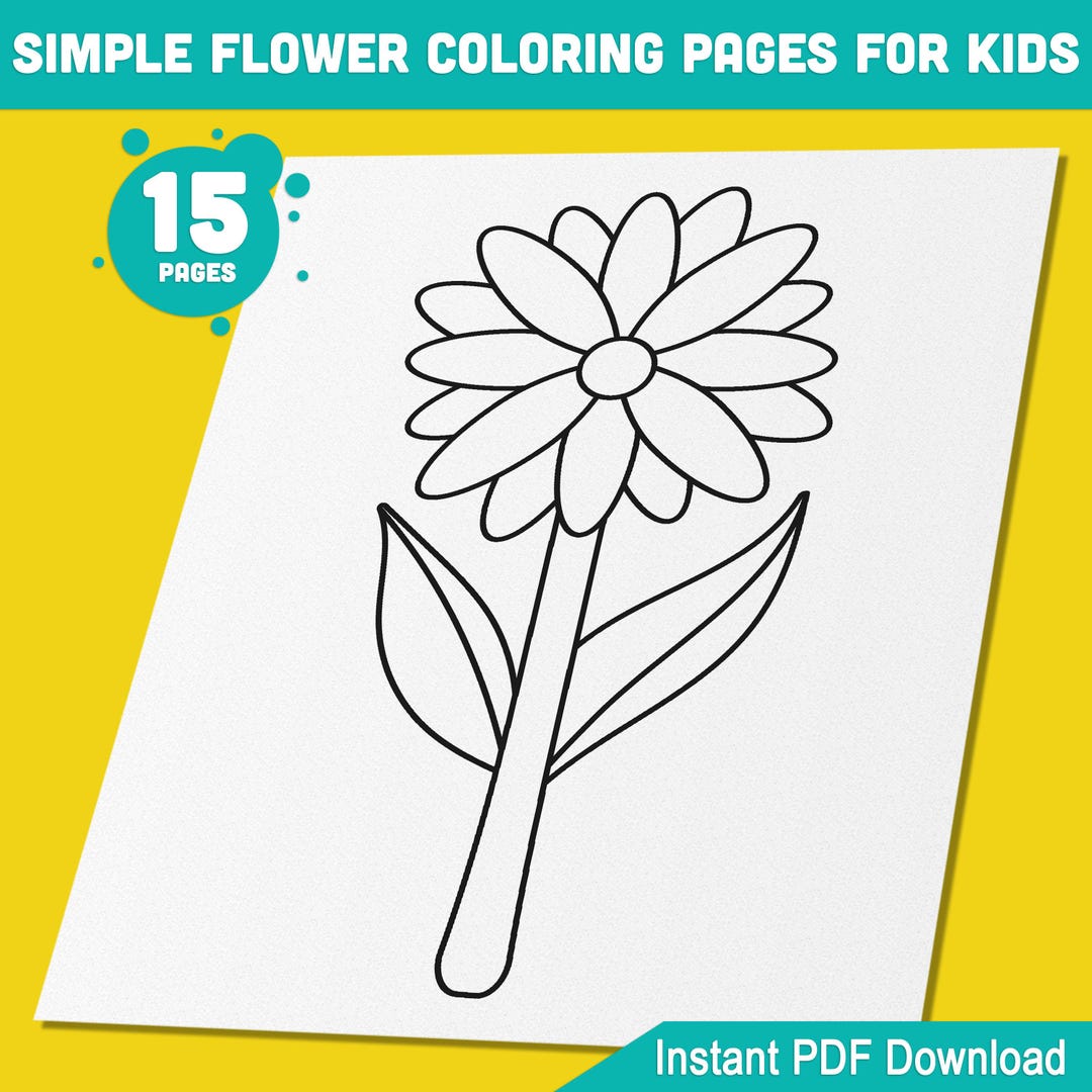 Kids' Simple Flower Coloring Pages: 15 Delightful Designs for Preschool ...