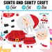 Santa Claus and Santy Craft Activity - Color, Cut, and Glue for Prek to ...