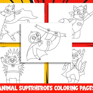 Animal Superheroes Coloring Pages: 20 Epic Designs for Kids With Fun ...
