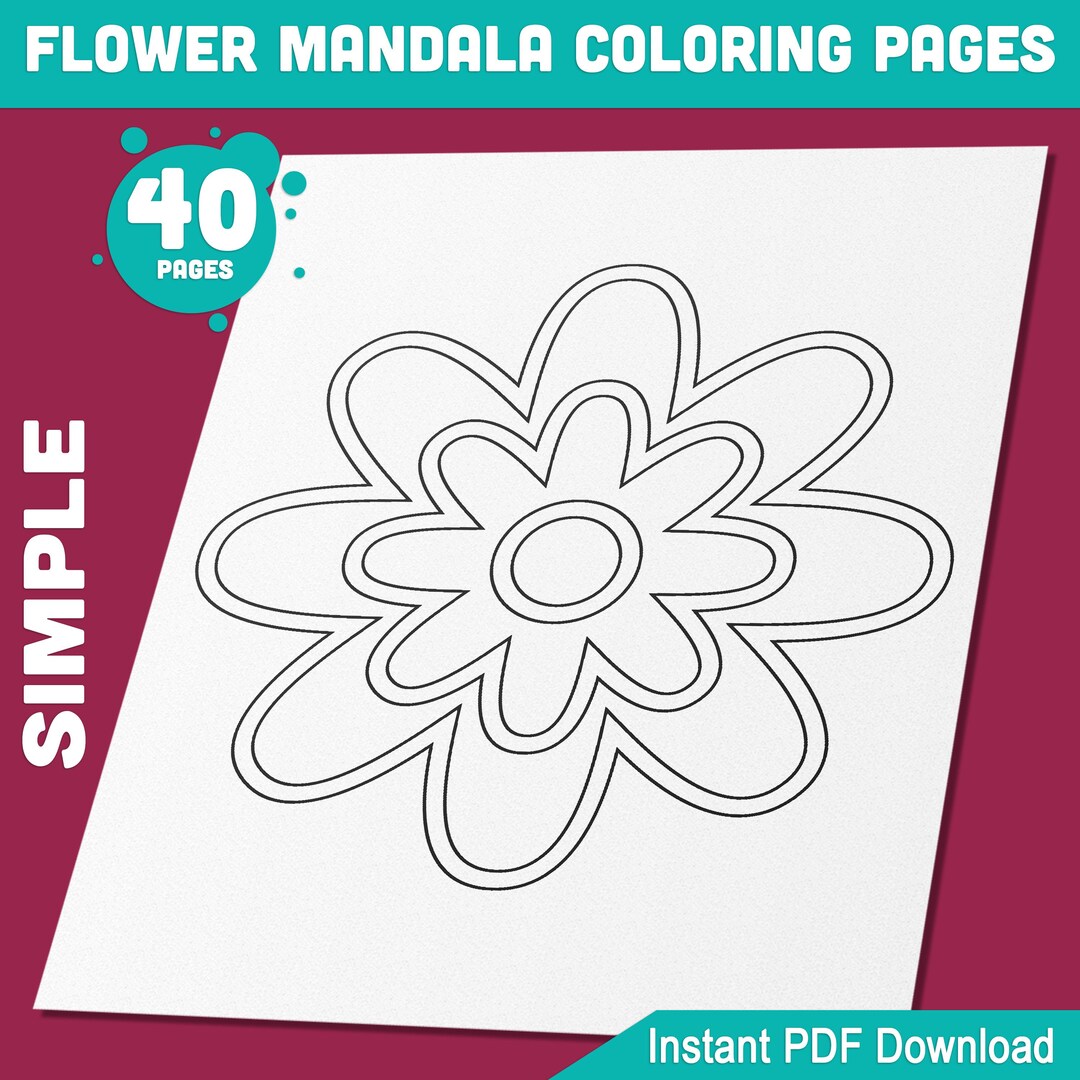 Simple Flower Mandalas Coloring Pages: 40 Printable Spring Designs for ...