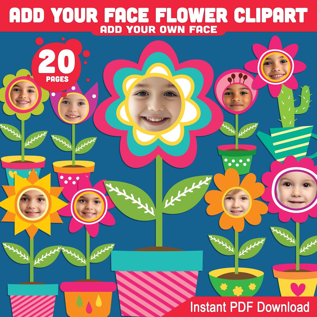 Add Your Face Flower Clipart Templates: Create a Personalized Spring ...