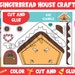 Gingerbread House Craft Activity - Color, Cut, and Glue for Prek to 2nd ...