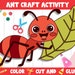 Cute Ant Craft Activity - Color, Cut, and Glue for Prek to 2nd Grade ...