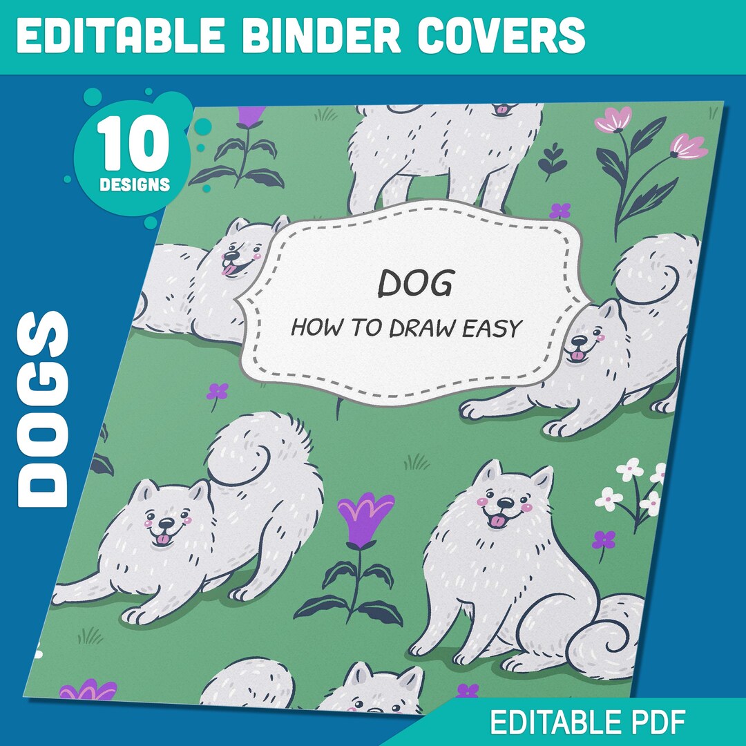 Dogs and Flowers Binder Cover, 10 Printable/editable Binder Covers ...