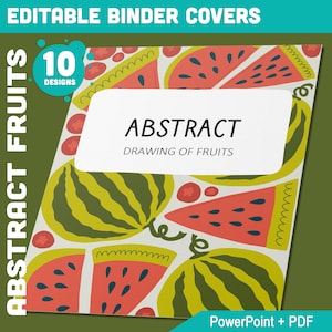 10 Editable Abstract Fruits Binder Covers, Includes 1, 1.5, 2" Spines ...