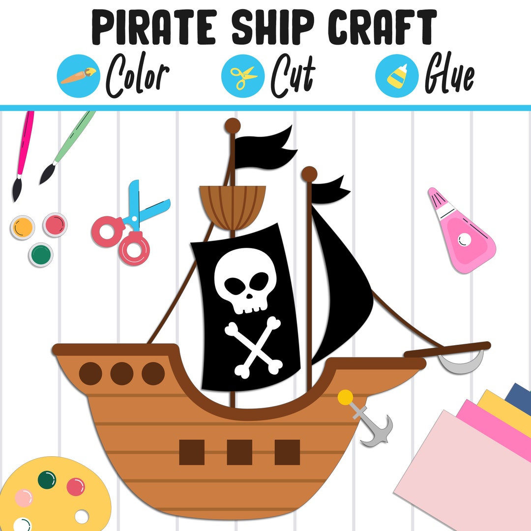 Pirate Ship Craft: Color, Cut, and Glue, a Fun Activity for Prek to 2nd ...