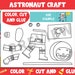 Cute Astronaut Craft Activity - Color, Cut, and Glue for Prek to 2nd ...